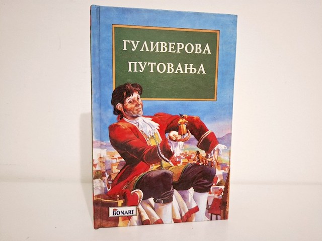 Guliverova putovanja  - Džonatan Svift