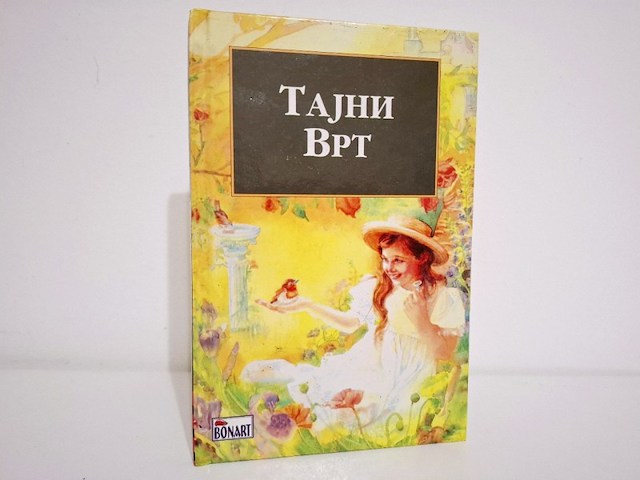 Tajni vrt - Frensis Hodžson Bernet