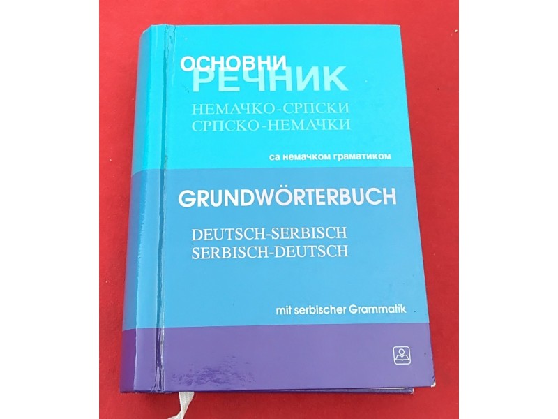 Osnovni rečnik Nemačko -srpski sa nemačkom gramatiko