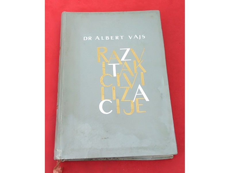 Razvitak civilizacije Dr Albert Vajs