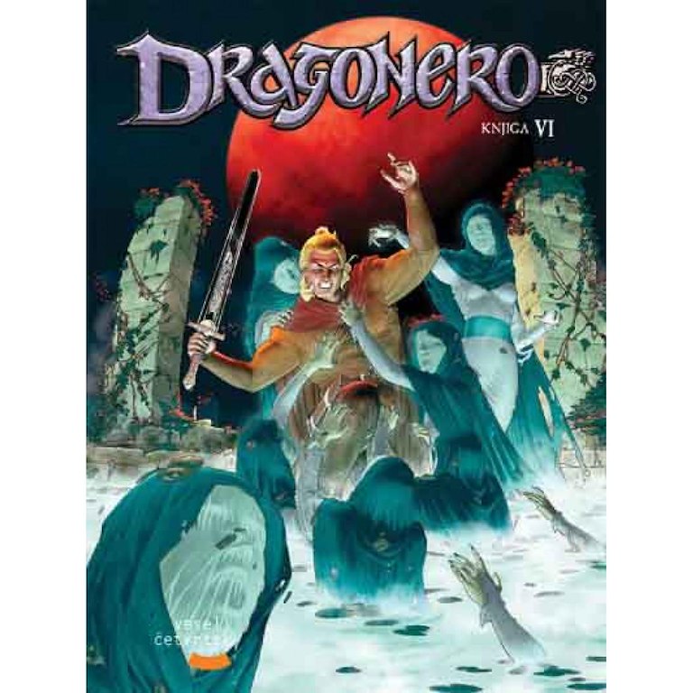DRAGONERO KNJIGA 6