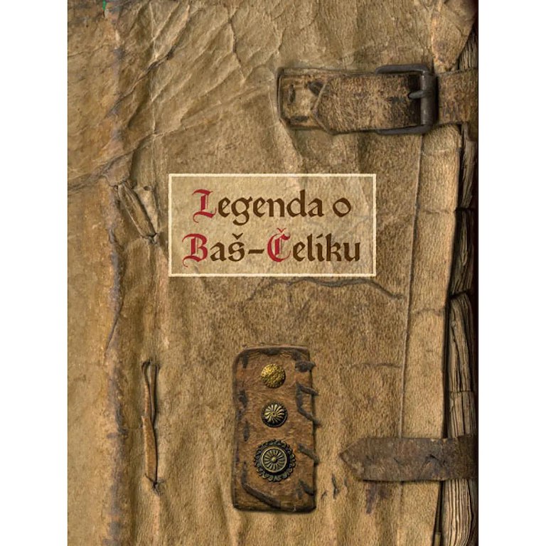 LEGENDA O BAŠ ČELIKU