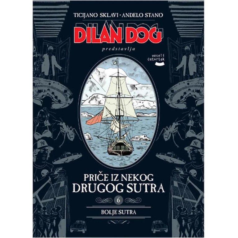 PRIČE IZ NEKOG DRUGOG SUTRA 6 -BOLJE SUTRA