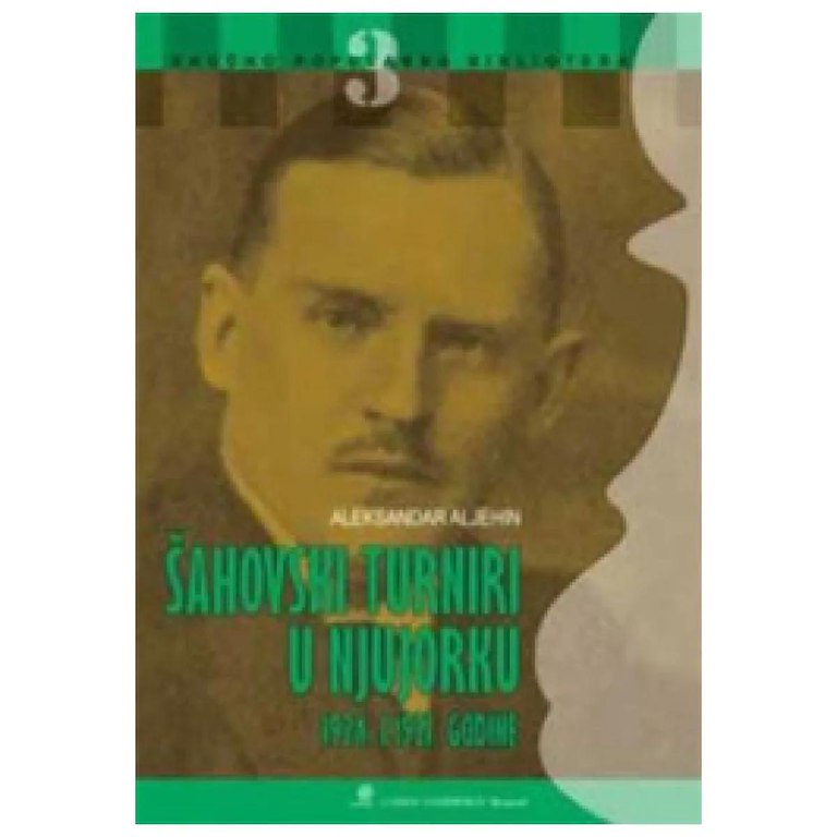 MEĐUNARODNI ŠAHOVSKI TURNIRI U NJUJORKU 1924 I 1927