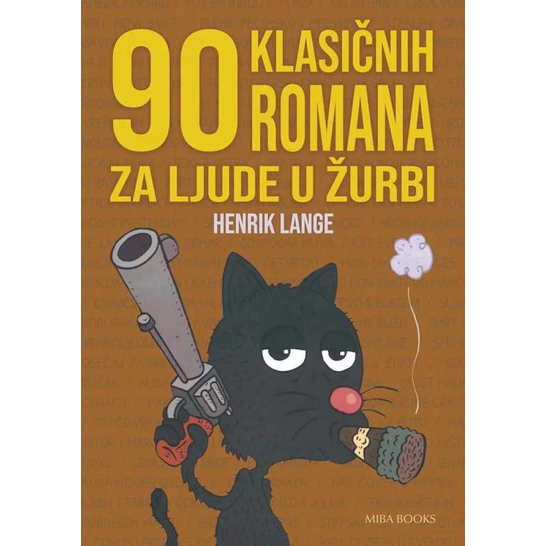 90 KLASIČNIH ROMANA za ljude u žurbi