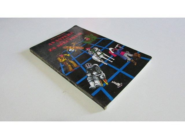 AVANTURE ZA VAŠ ZX SPECTRUM - Clive Gifford