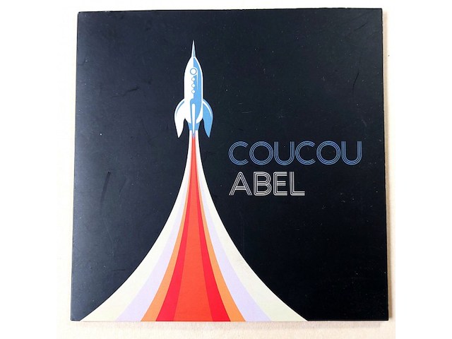 Coucou Abel - Coucou Abel