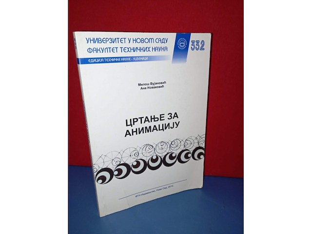CRTANJE ZA ANIMACIJU - Miloš Vujanović, Ana Novaković
