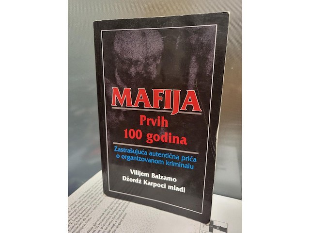 MAFIJA PRVIH 100 GODINA  Balzamo,Dzordz Karpoci mladji