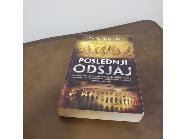Danijel Levin - Poslednji odsjaj