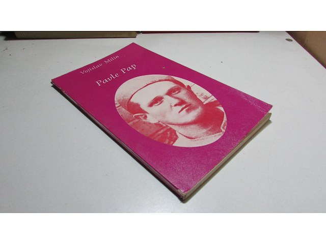 PAVLE PAP - Vojislav Milin