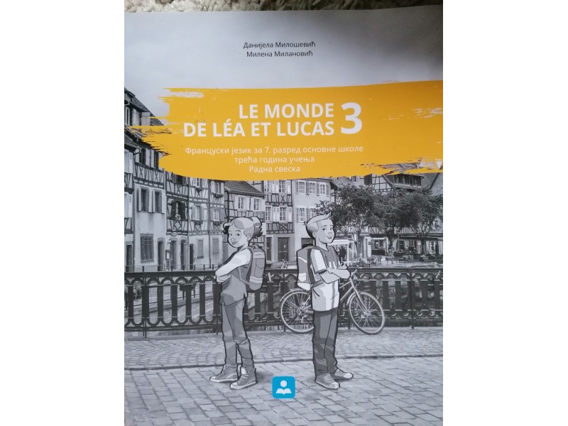 FRANCUSKI le monde de lea et lucas 3 r. sveska 7. raz.