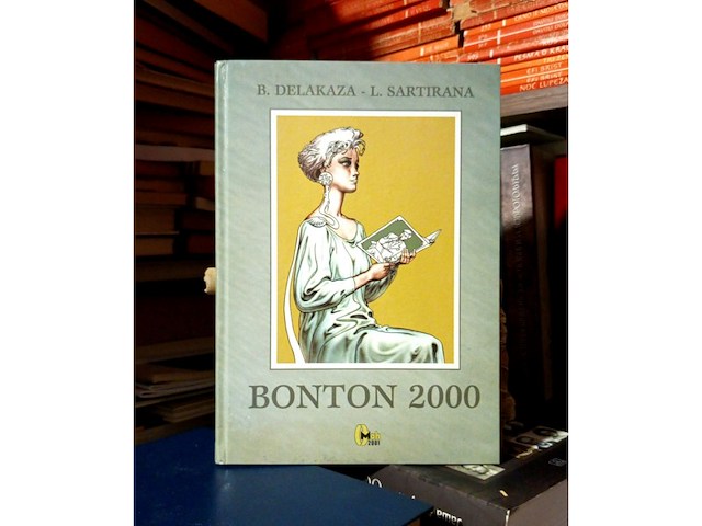 B. Delakaza, L. Sartirana – Bonton 2000