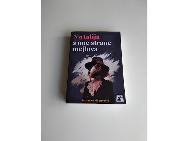 NATALIJA S ONE STRANE MEJLOVA - Jadranka Milenković