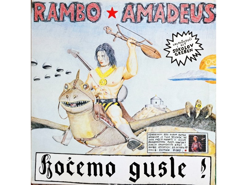 LP RAMBO AMADEUS - Hoćemo gusle (1989) NIKAD PUŠTENA