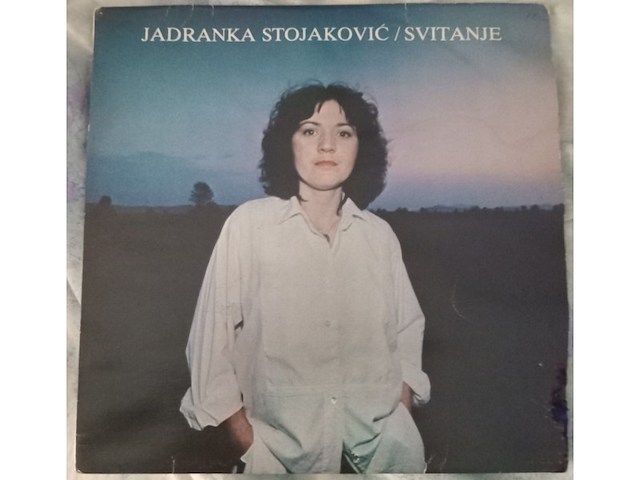 Jadranka Stojaković - Svitanje (Prvi Pres 1981)