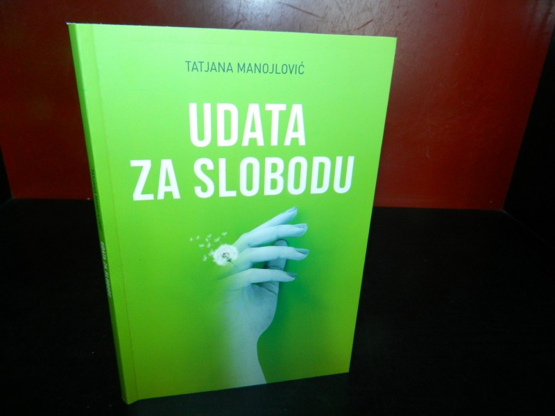 Udata za slobodu, Tatjana Manojlović