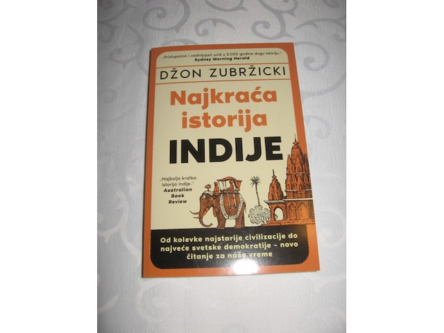 Najkraća istorija Indije - Džon Zubržicki