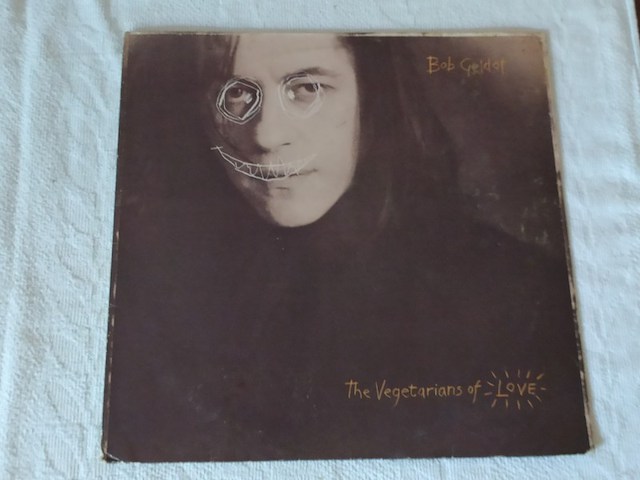 BOB GELDOF-The vegetarians of love(LP,HOLLAND,4+/5-)
