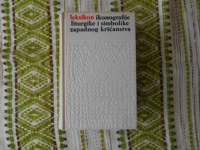 Leksikon ikonografije, liturgike i simbolike