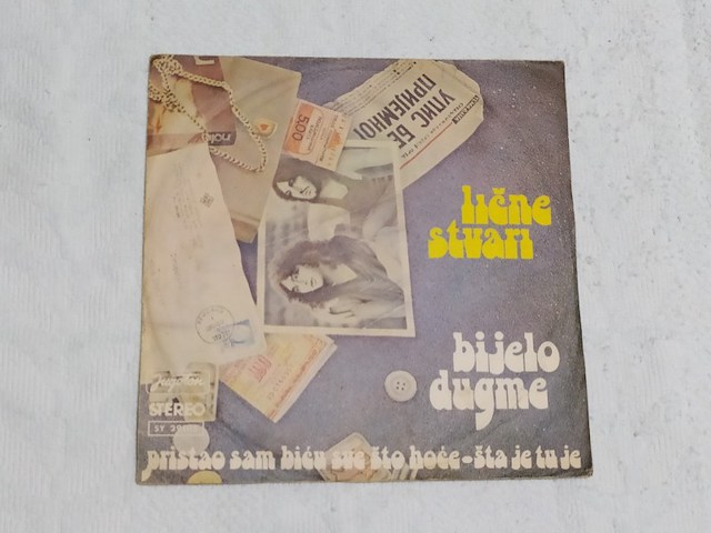 BIJELO DUGME - Licne stvari (SINGL, 4/4/4)