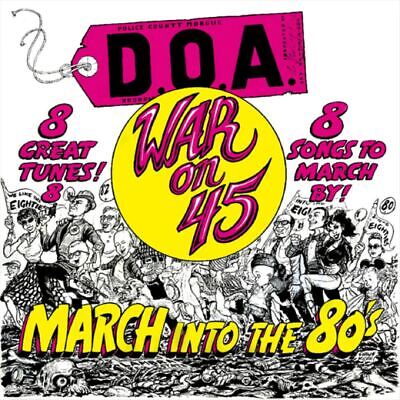 D.O.A. – War On 45