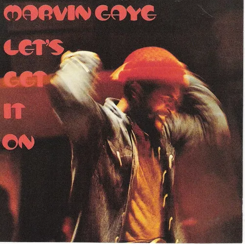 Marvin Gaye – LETS GET IT ON