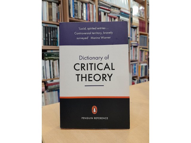 DICTIONARY OF CRITICAL THEORY - David Macey