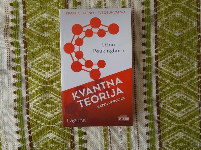 Džon Poukinghorn - Kvantna teorija
