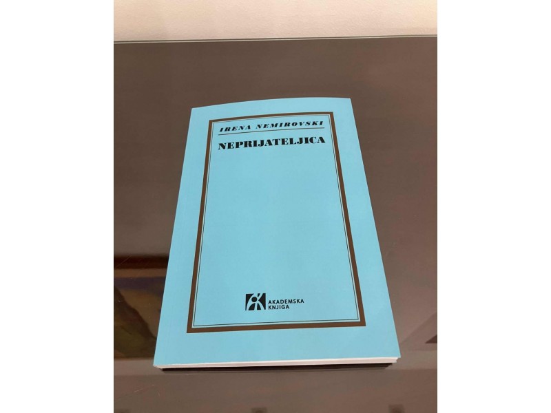 Irena Nemirovski: Neprijateljica