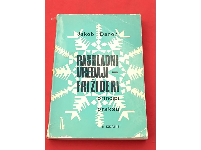 Rashladni uredjaji -frižider Jakob Danon