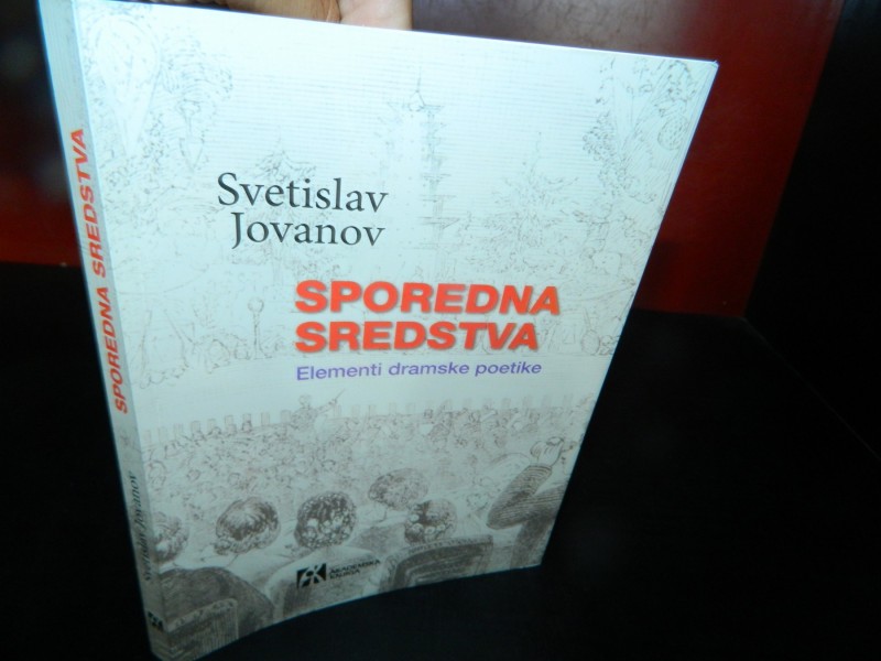 Sporedna sredstva - elementi dramske poetike, Jovanov