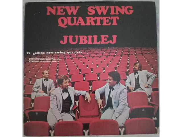 New Swing Quartet- Jubilej