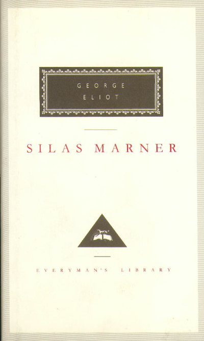 Silas Marner: The Weaver of Raveloe