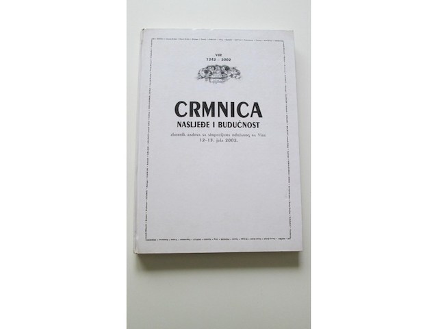 Crmnica nasljedje i buducnost