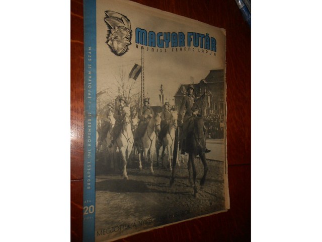 magyar futar  1941g  nacistička propaganda  subotica