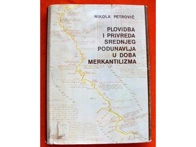 Plovidba i privreda Srednjeg Podunavlja..,N.Petrović