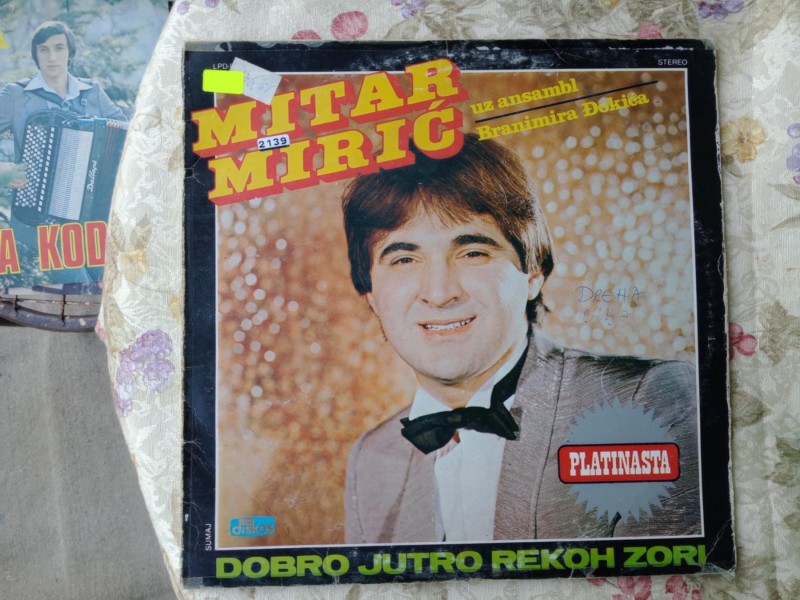 LP Miitar Mirić An. Br Đokića – Dobro Jutro Rekoh Zori