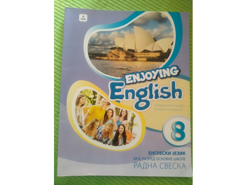 Enjoying English, radna sveska za osmi razred