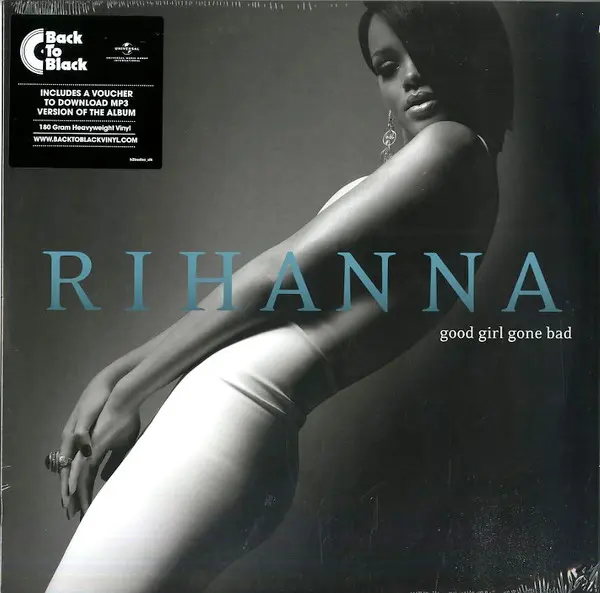 Rihanna-Good Girl Gone Bad -Hq-