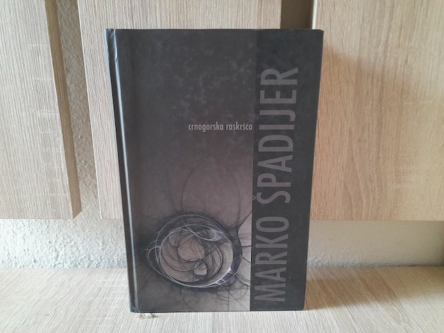 Crnogorska raskršća - Marko Špadijer