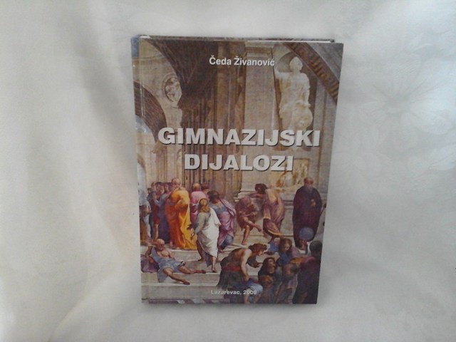 Gimnazijski dijalozi Čeda Živanović