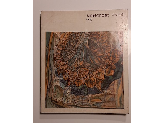 Časopis UMETNOST broj 45-46, 1976