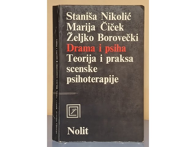 DRAMA I PSIHA teorija i praksa scenske psihoterapije