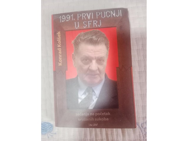 1991. Prvi pucnji u SFRJ- Konrad Kolšek