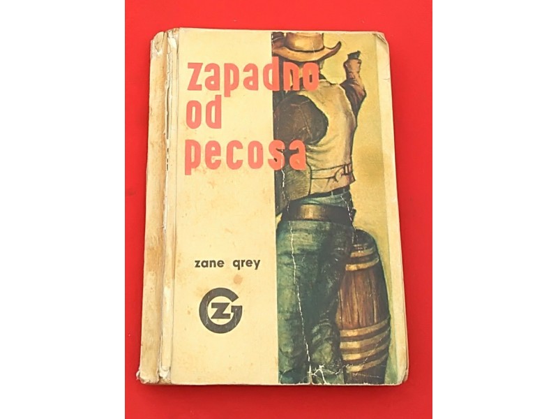 Zapadno od Pecosa Zane Grey