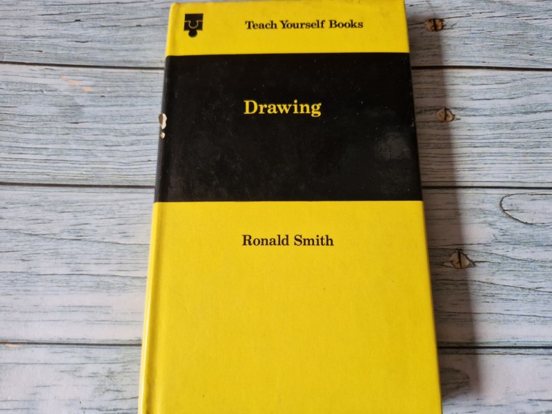 Teach yourself books - DRAWING - RONALD SMITH