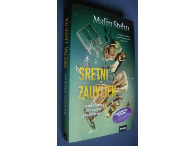 SRETNI ZAUVJEK - Malin Stehn