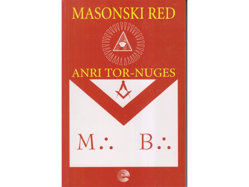 Masonski red - Anri Tor Nuges NOVO!!!