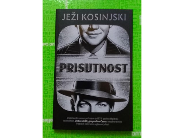 PRISUTNOST, Ježi Kosinjski